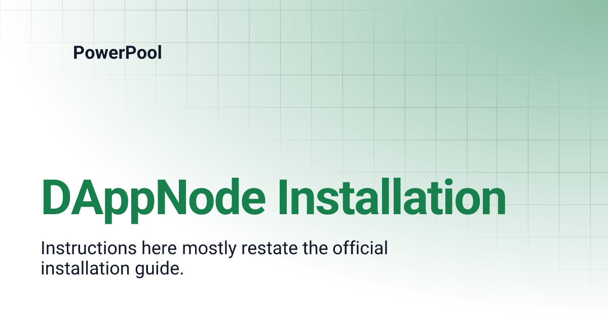 DAppNode Installation | PowerPool